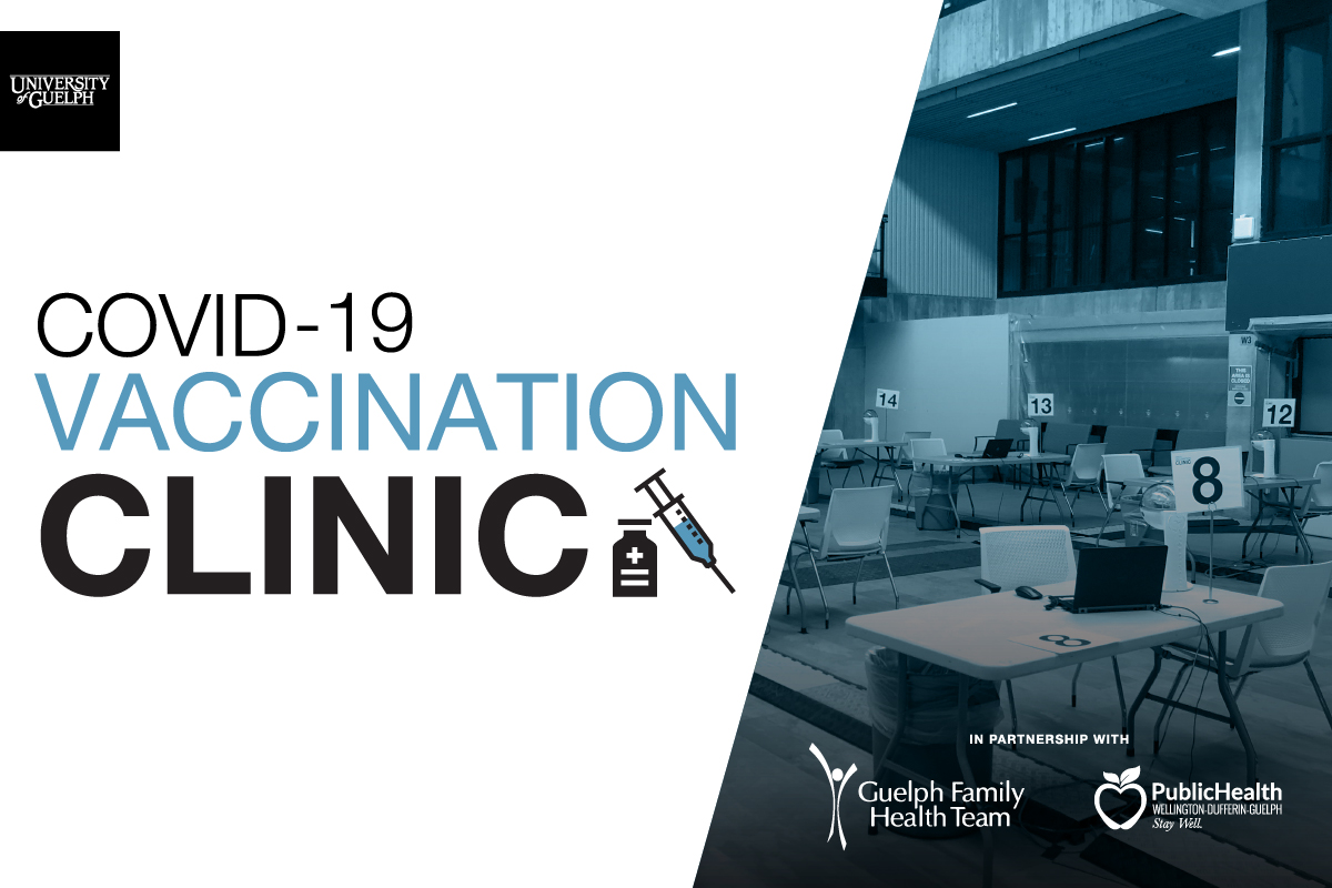 U of G COVID-19 Vaccination Clinic Opens - U of G News