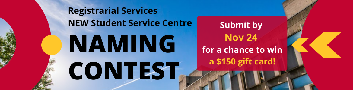 Help Name the New Service Centre from Office of Registrarial Services ...