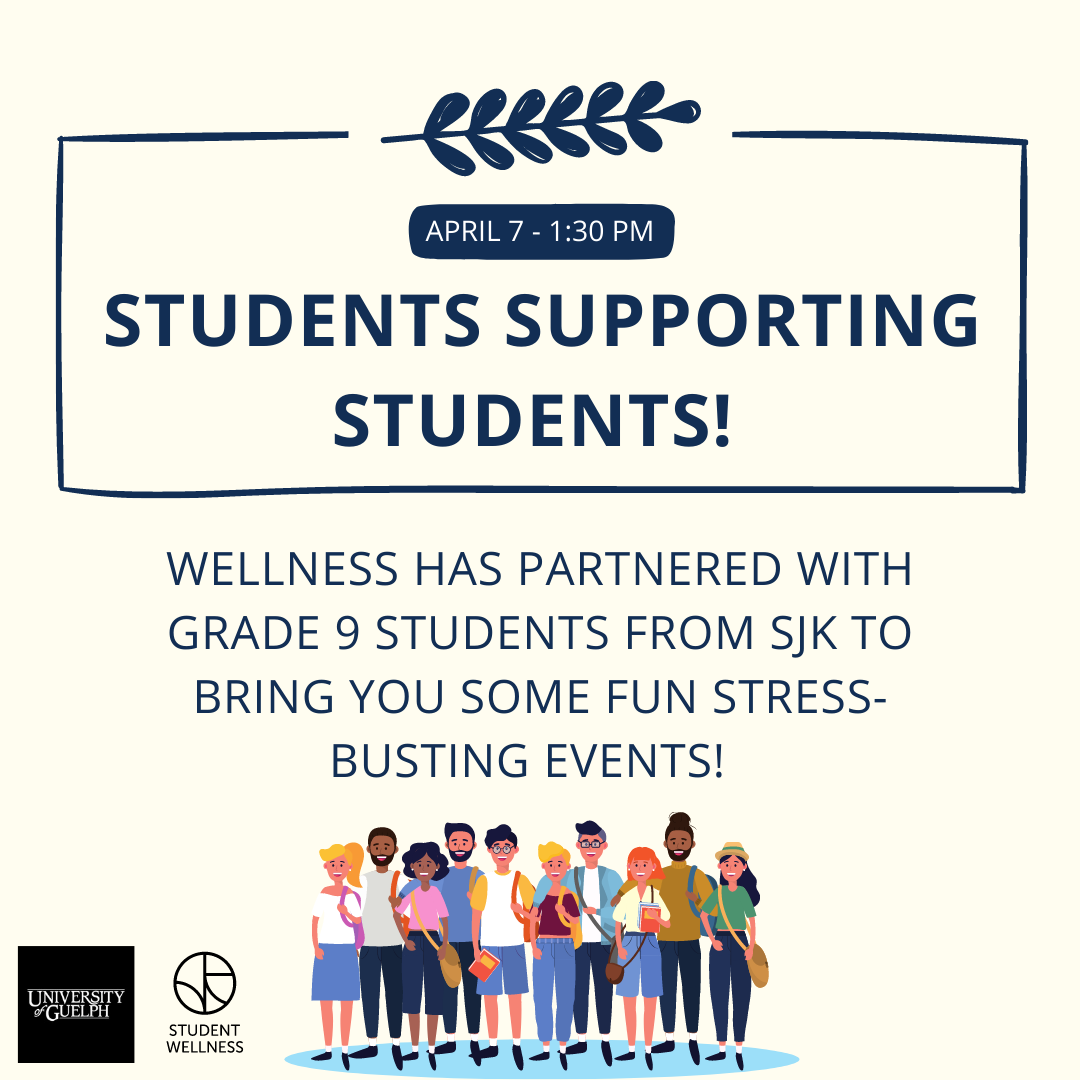Student Wellness Joins Grade 9 Class in Hosting Stress-Busting Event ...