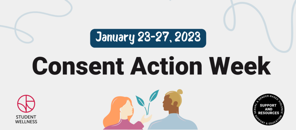 A Dialogue on Healing, Joy and Safety: Consent Action Week - U of G News