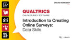 Qualtrics - Introduction to Creating Online Surveys: Data Skills - U of G News